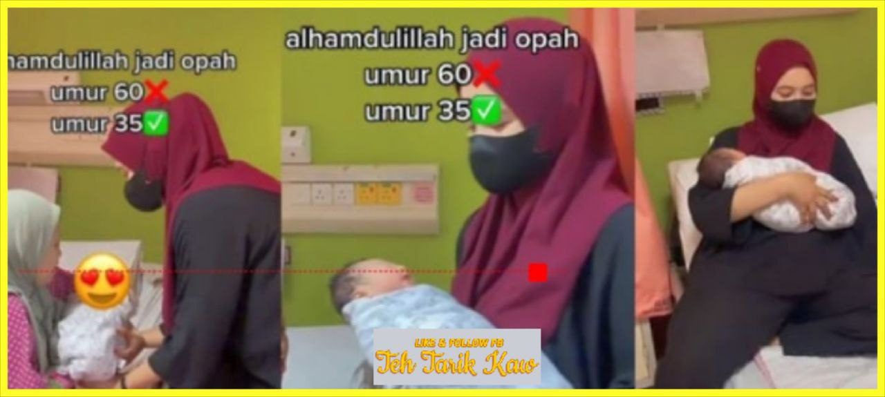 Tak peduli anak ditvduh kahwin muda sebab..” wanita teruja timang cucu pada usia 35 tahun… pergi ...