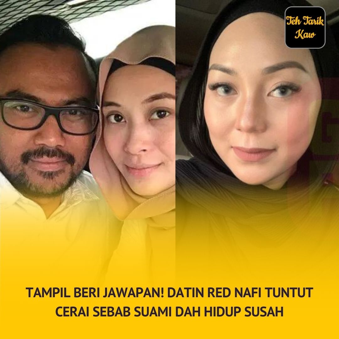 Tampil beri jawapan! Datin Red nafi tuntut cerai sebab suami dah hidup susah – Teh Tarik Kaw
