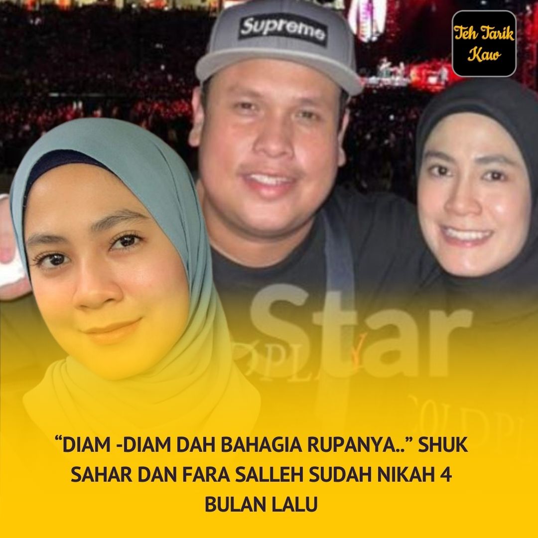 “Diam -diam dah bahagia rupanya..” Shuk Sahar dan Fara Salleh sudah nikah 4 bulan lalu – Teh ...