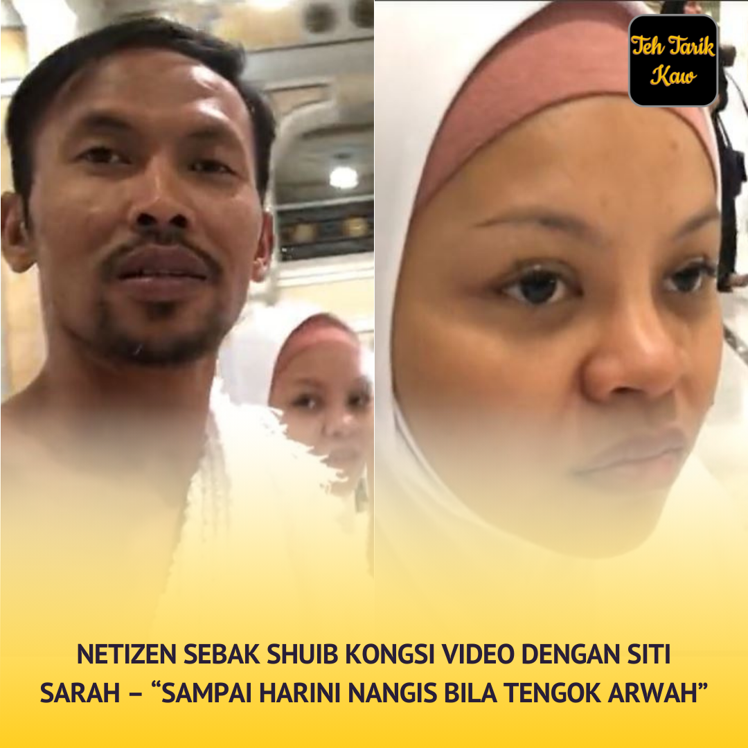 Netizen sebak Shuib kongsi video dengan Siti Sarah – “Sampai harini nangis bila tengok arwah ...