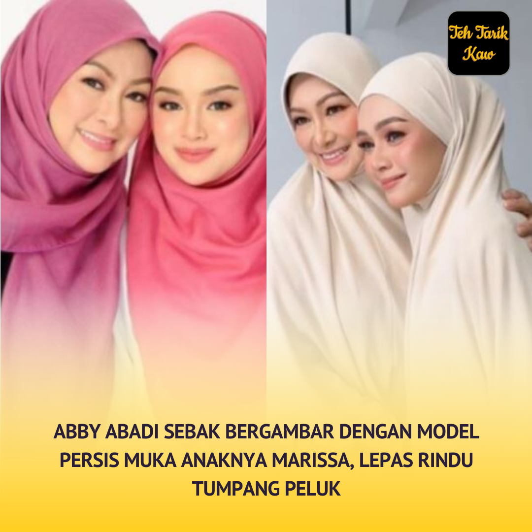Abby Abadi Sebak Bergambar Dengan Model Persis Muka Anaknya Marissa, Lepas Rindu Tumpang Peluk ...